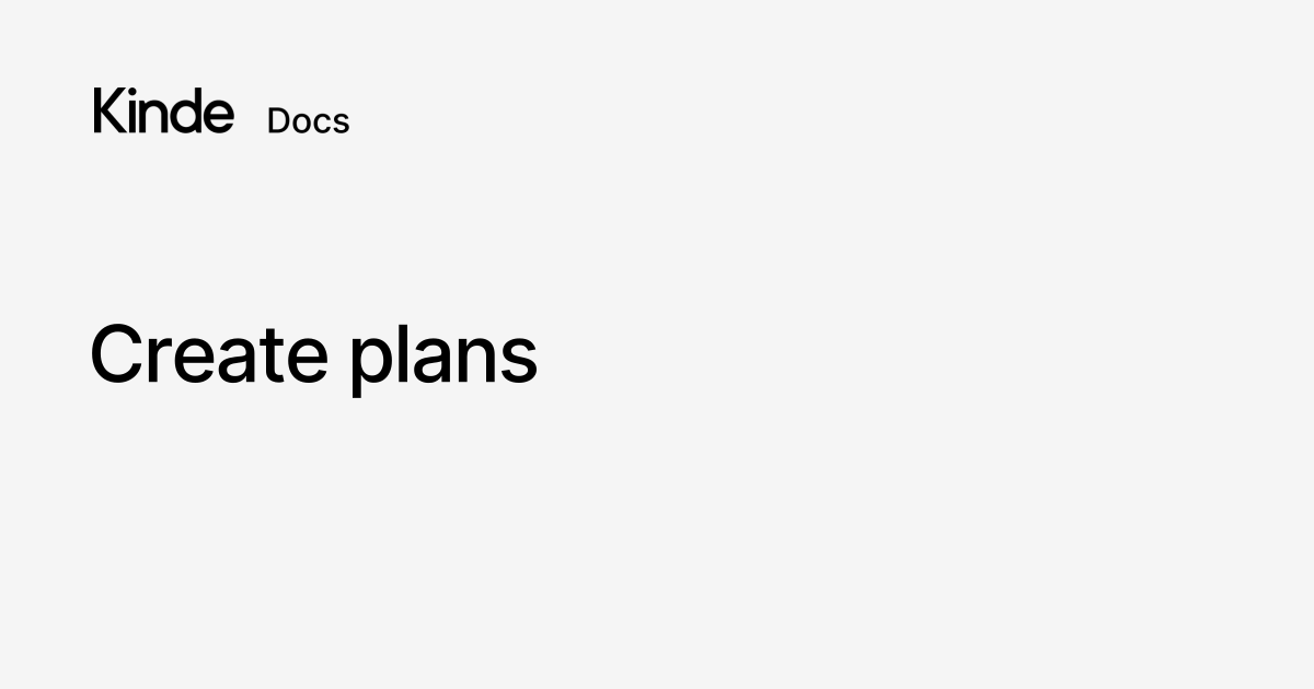Create plans - Kinde docs