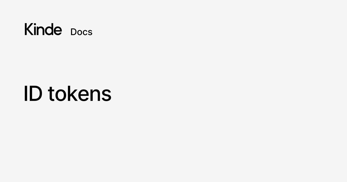 ID tokens - Kinde docs