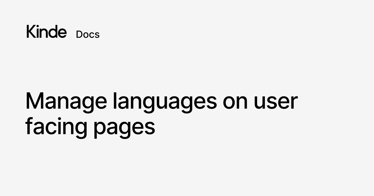 Manage languages on user facing pages - Kinde docs