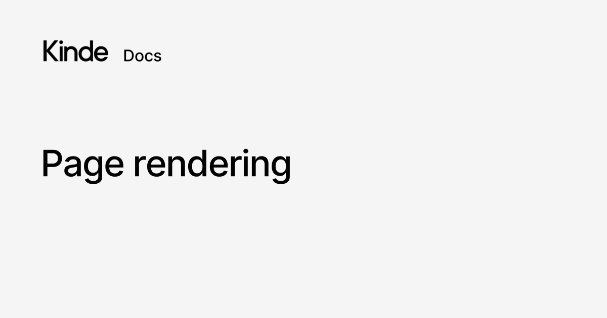 Page rendering - Kinde docs
