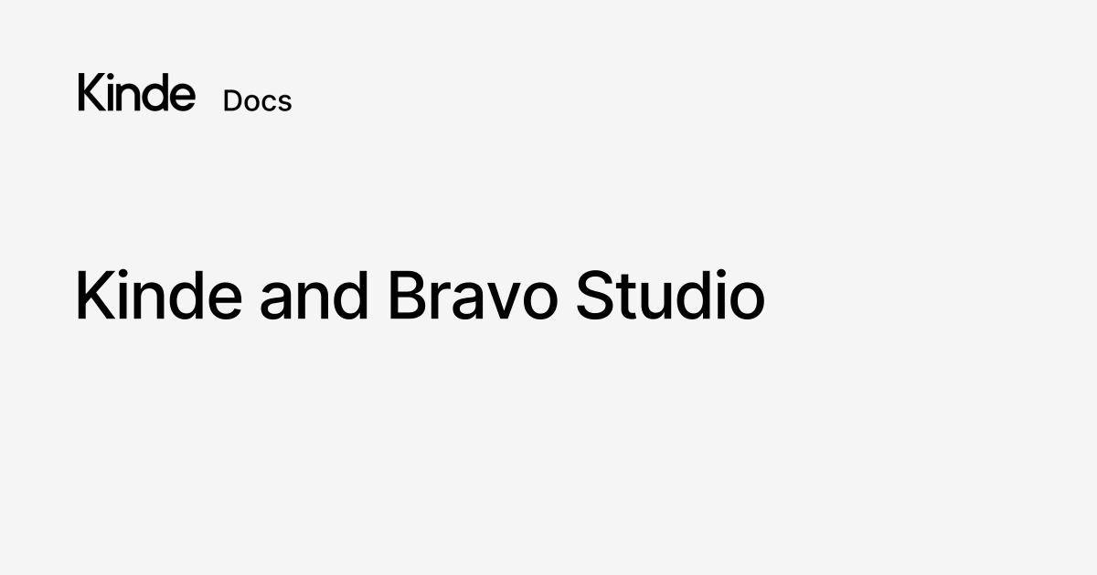 Kinde and Bravo Studio - Kinde docs