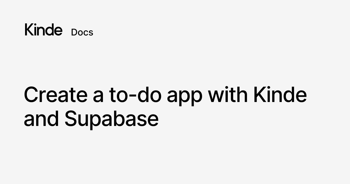 Create a to-do app with Kinde and Supabase - Kinde docs