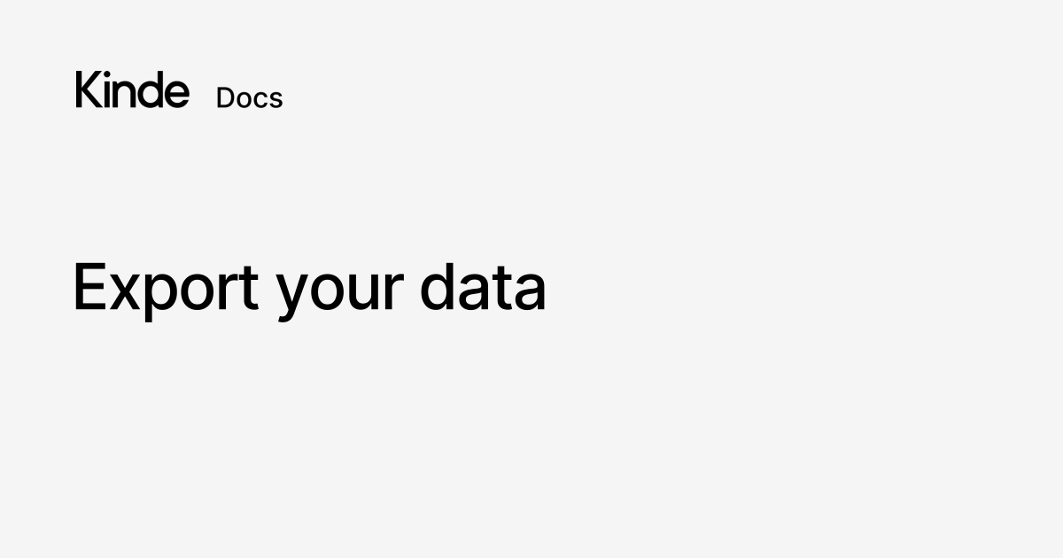 Export your data - Kinde docs