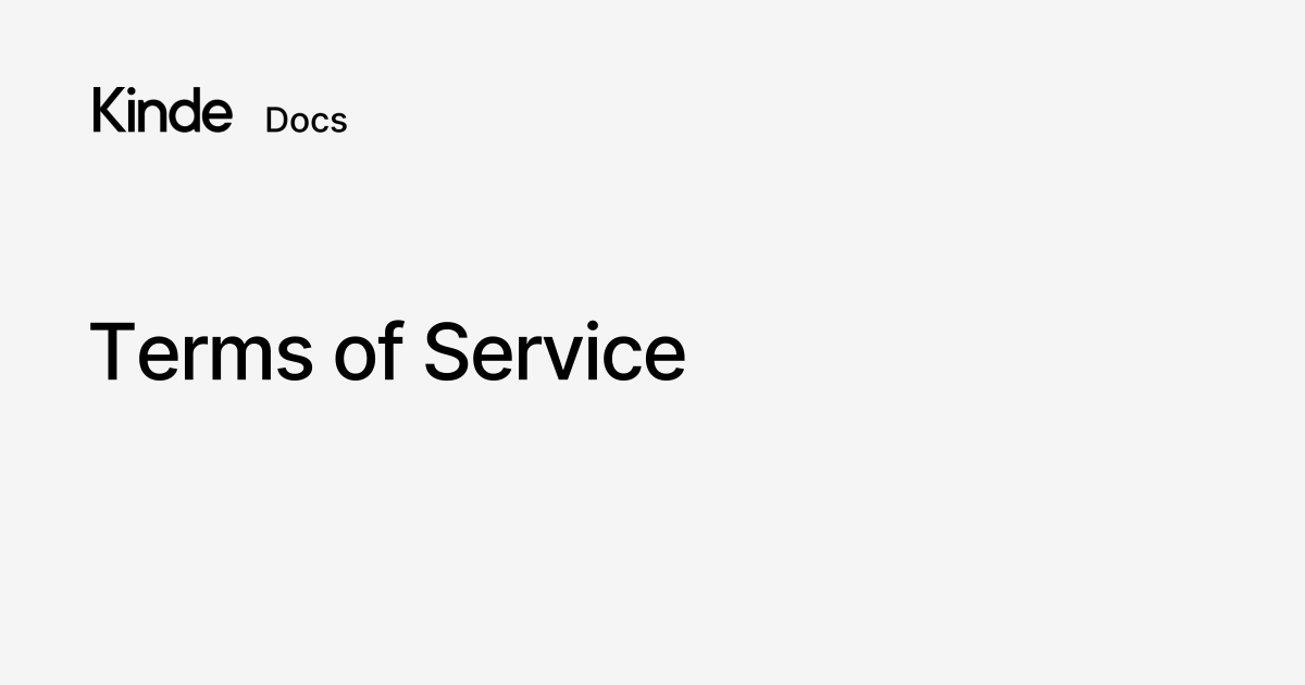 Terms of Service - Kinde docs
