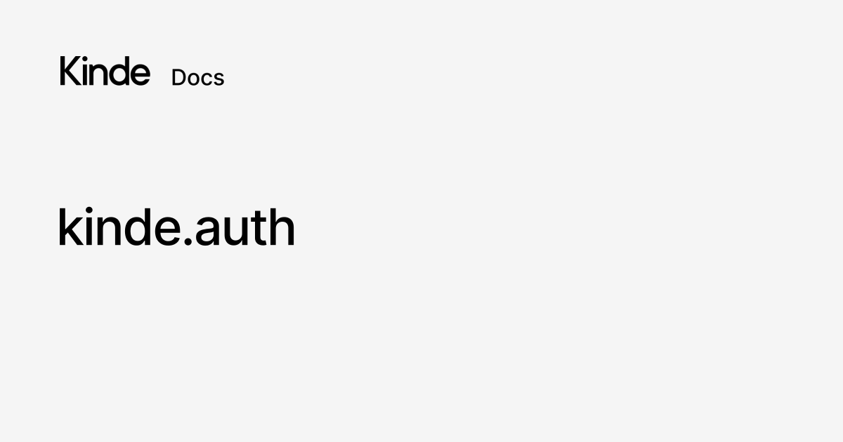 kinde.auth - Kinde docs